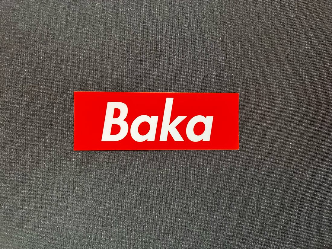 Baka | Slap Sticker – Waifu Wares